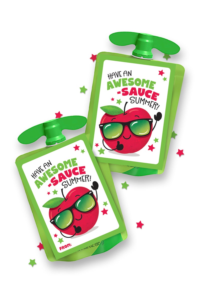 Printable Last Day of School Applesauce Pouch Awesomesauce Apple Sauce ...