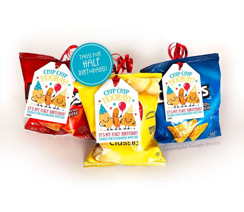 HALF Birthday Classroom Treat Tag Chip Bag Tag Printable Chip - Etsy
