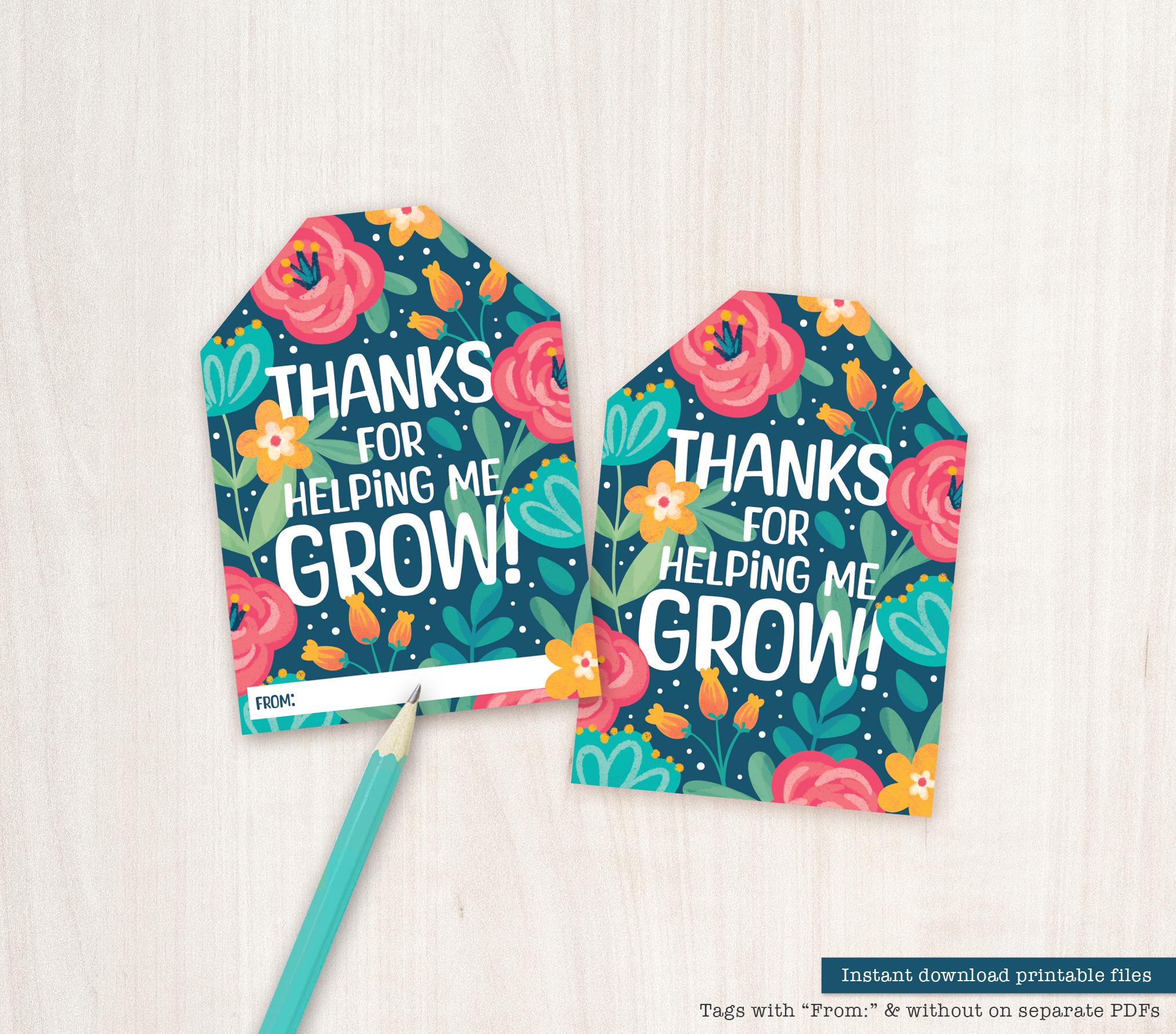 Thanks for Helping Me Grow Teacher Appreciation Week Gift Tag End of ...