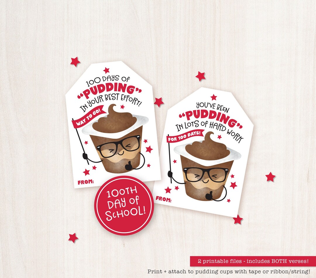 Printable 100 Days of School Tags 100th Day Printable Pudding Cup Tags ...