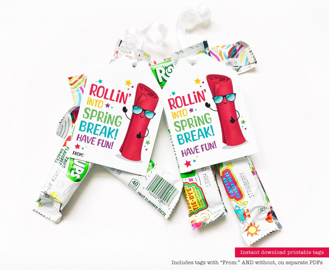 Spring Break Treat Printable Treat Tag Roll up Fruit Snack Tags ...