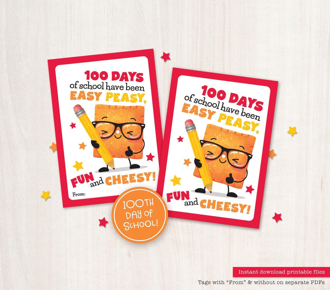 100 Days of School Printable Snack Tags for Students Happy 100th Day of ...