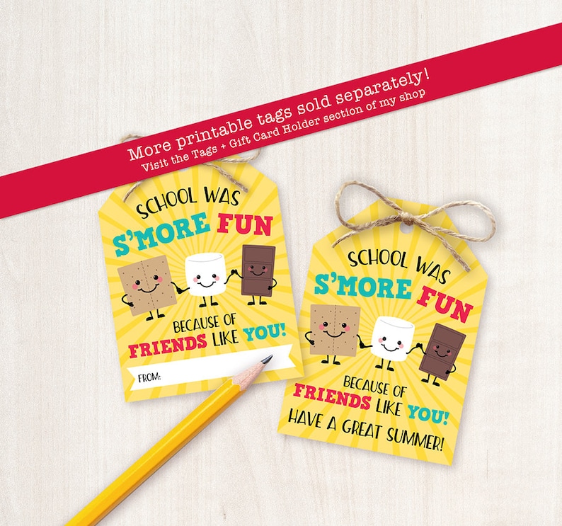 PRINTABLE End Year Gift Tags, Smores Tags, S'mores Favor Tags, Summer ...