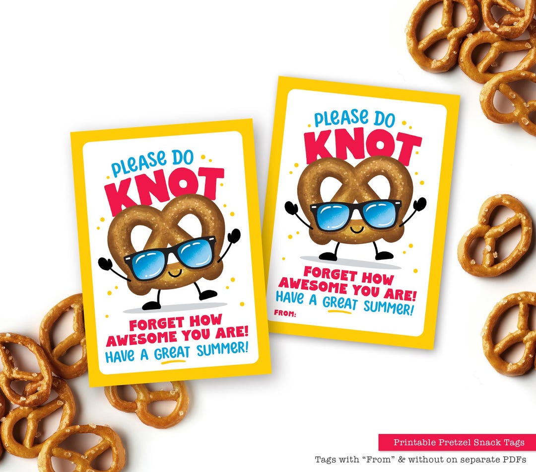 Printable Pretzel Last Day of School for Students or Teacher Gift End ...