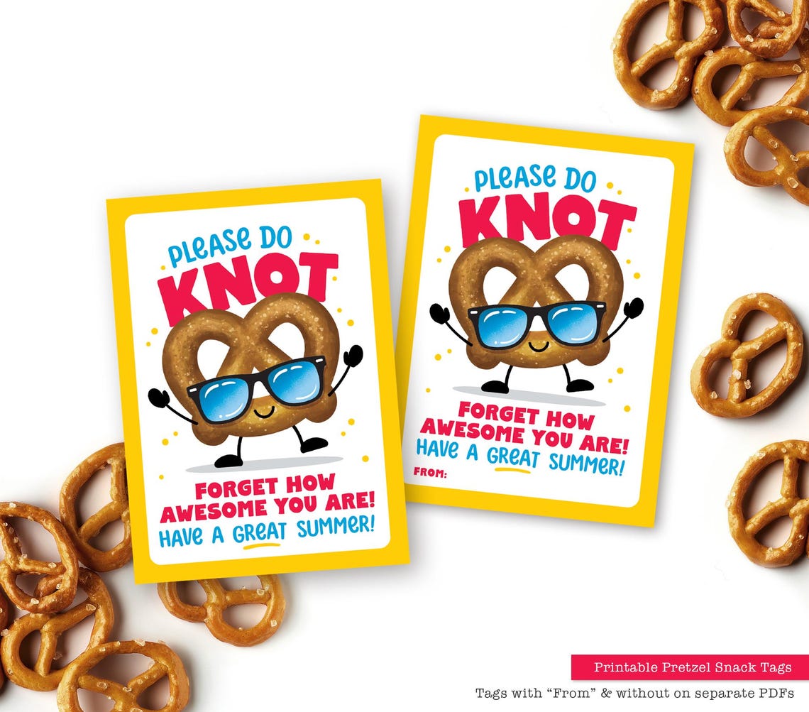 Printable Pretzel Last Day of School for Students or Teacher Gift End ...