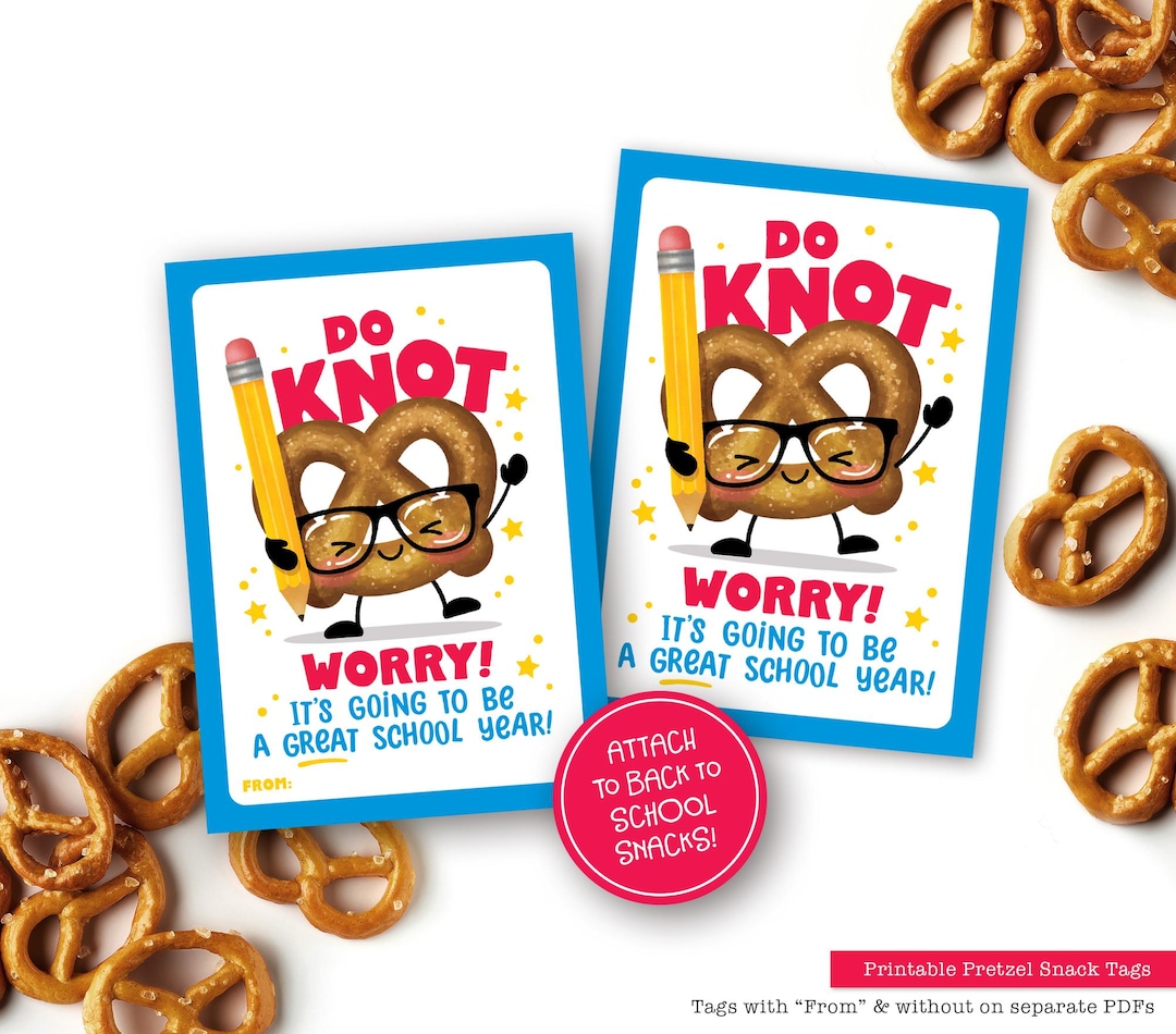 Printable Back to School Pretzel Snack Tags for Students or Teachers ...