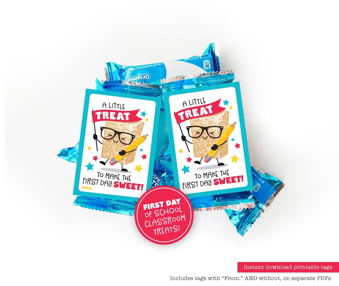 First Day of School Printable Treat Tag Crispy Rice Treats Back to ...