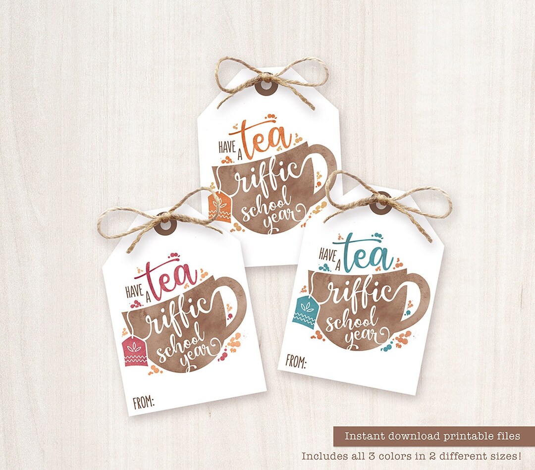 Back to School Teacher Gifts Printable First Day of School Gift Tag ...