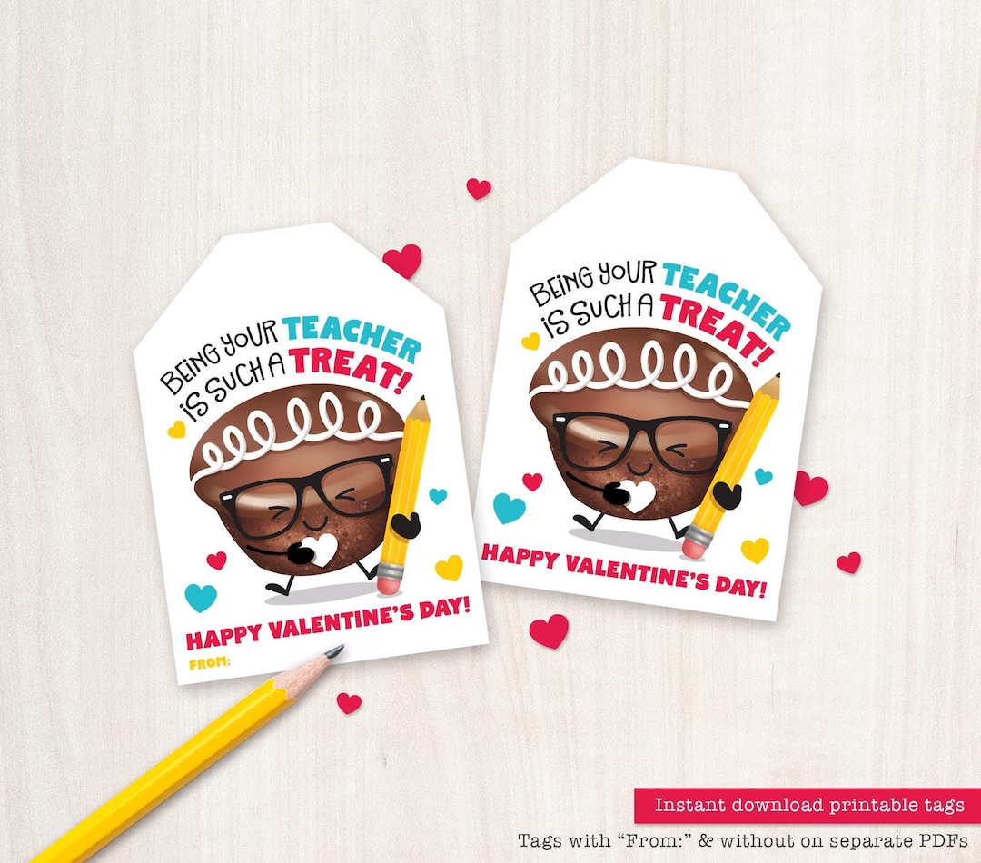 Classroom Valentines FROM TEACHER for Student Printable Valentine Treat ...