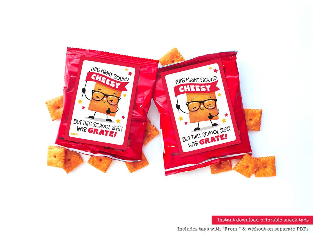 This School Year Was GRATE Printable Snack Tags for Students or Teacher ...
