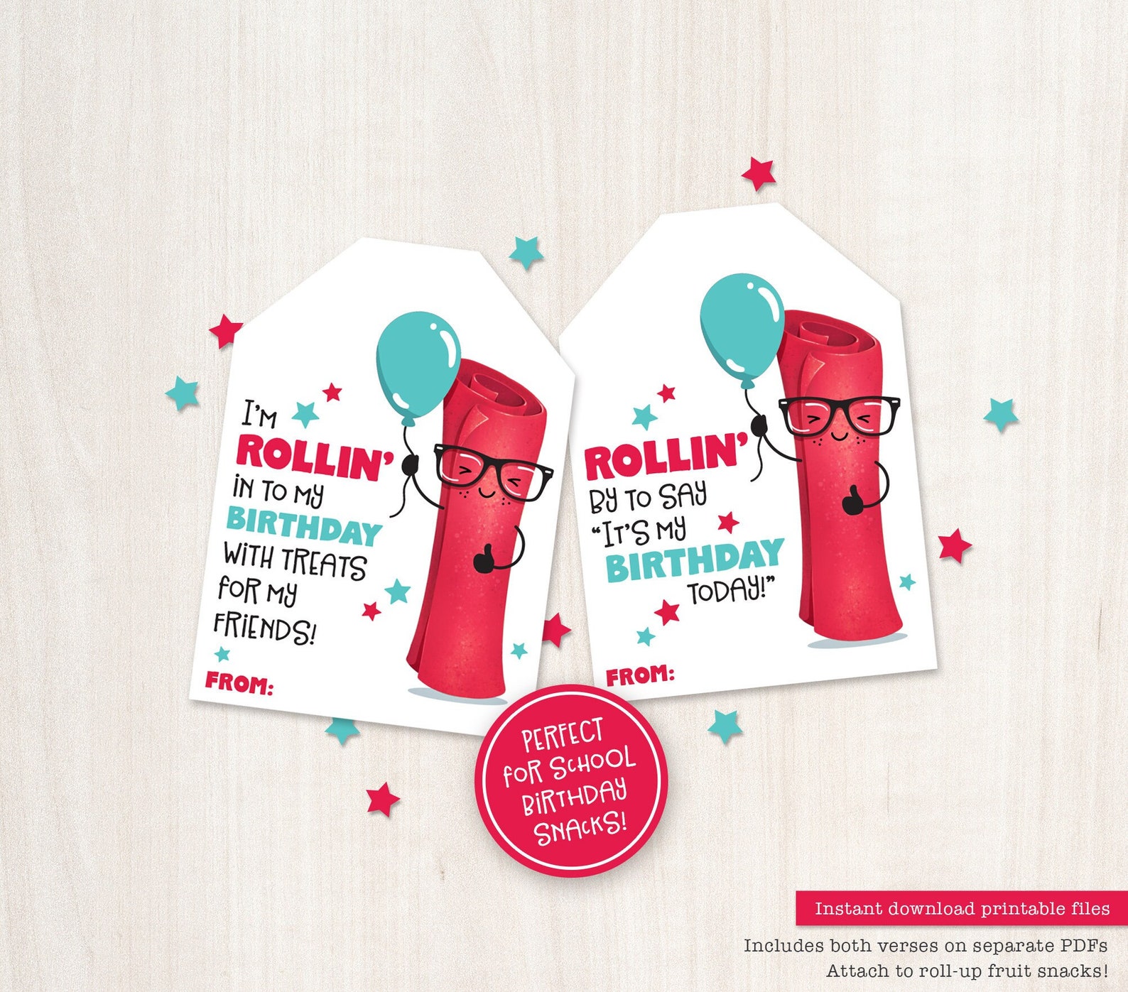 Printable Classroom Birthday Treat Tag Fruit Rolls Fruit Snack Roll Ups ...