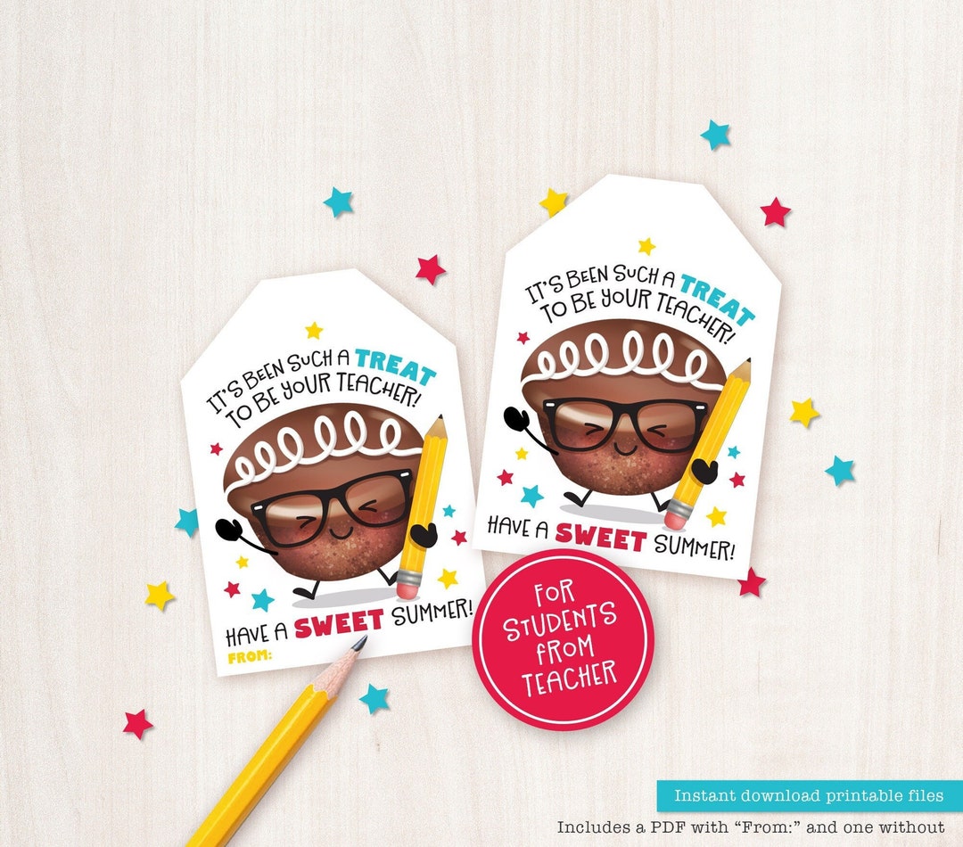 Printable Last Day of School Treat Tag From Teacher for Students ...