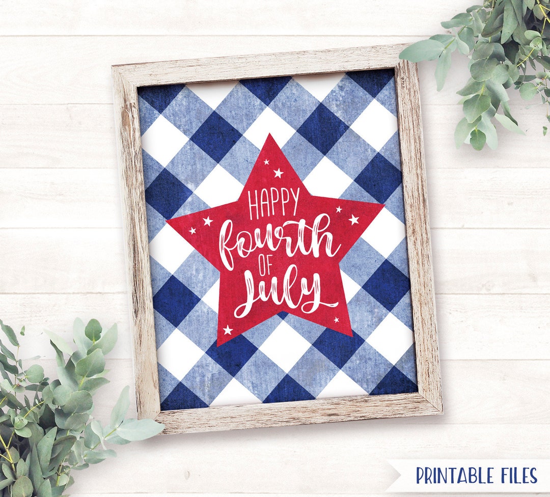 Printable Fourth of July Sign, Happy Fourth of July Decorations Happy ...