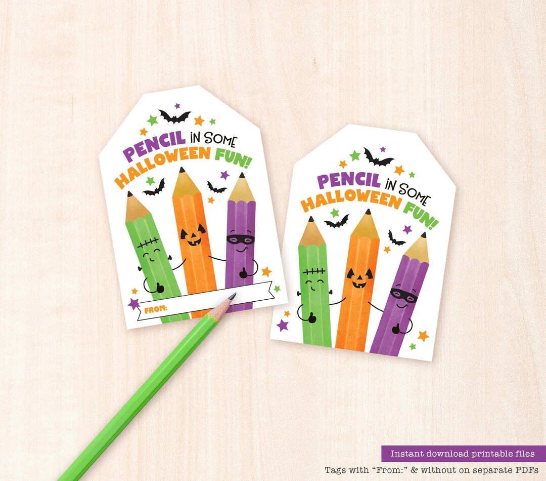 Printable Halloween Pencil Gift Tags for Classroom or Non-candy Trick ...