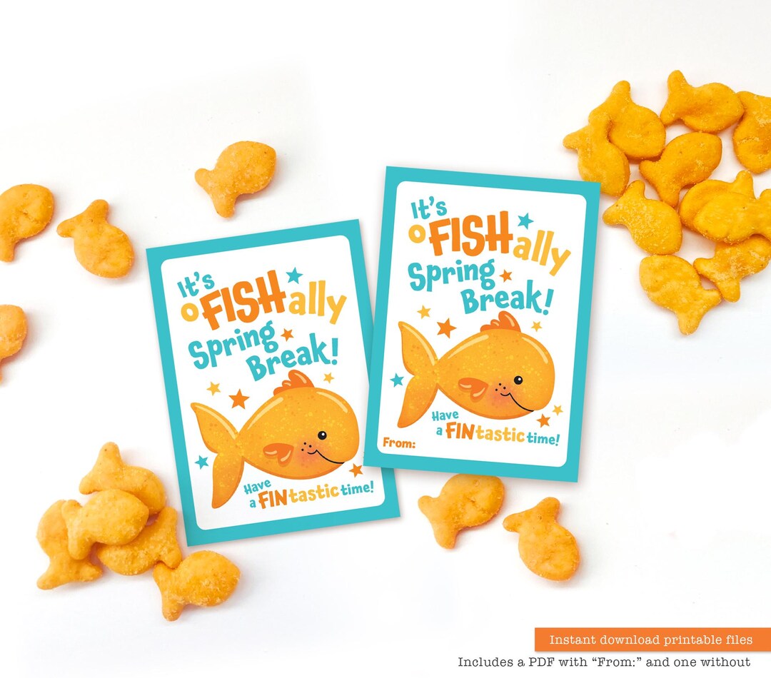 Printable Spring Break Gift Tag Classroom Snack Tag Fish Crackers ...