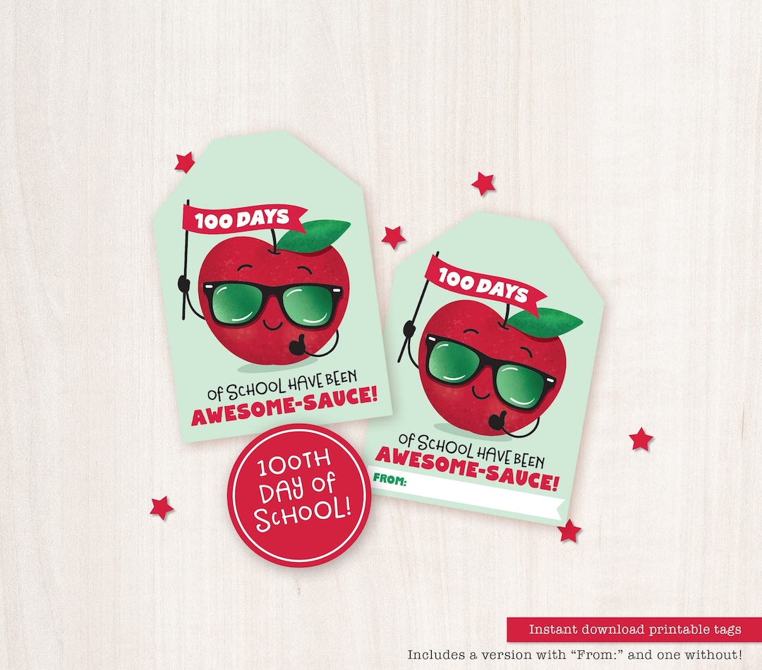 Printable 100th Day of School Tags for Students Snack Tag Classroom ...
