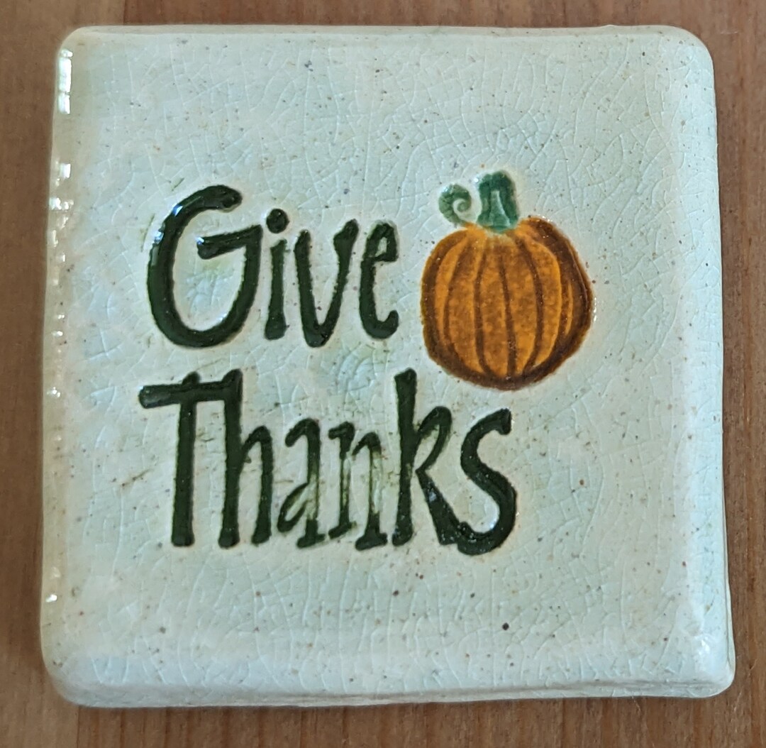 GIVE THANKS Word Tile - Hand-painted W/ Art Glazes - Inspirational Art ...