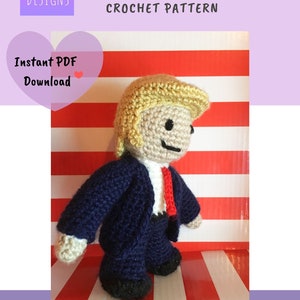 Donald Trump Doll Crochet Pattern | POTUS | Crochet Tutorial Printable ...