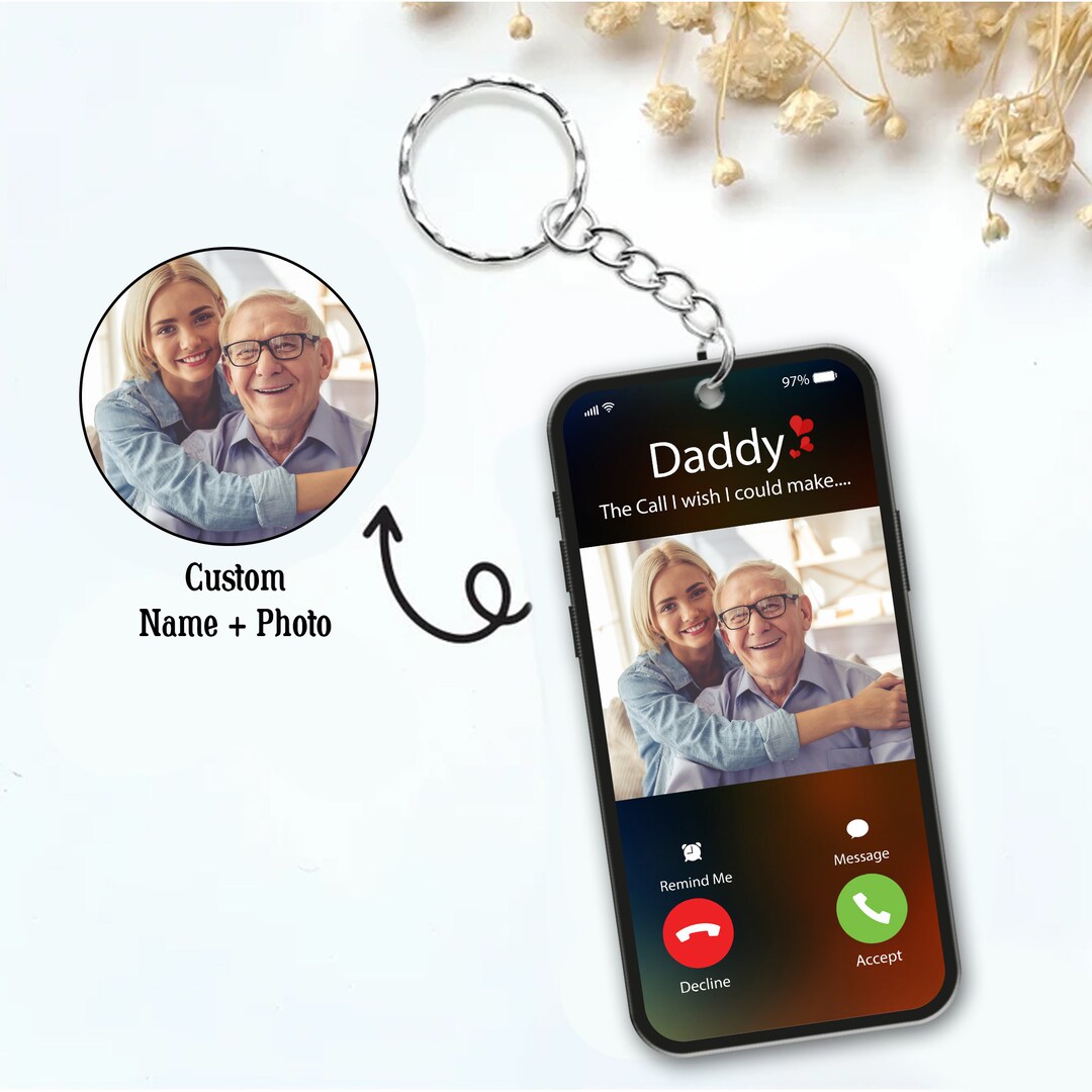 The Call I Wish I Could Make Keychain, the Call I Wish I Could Take ...