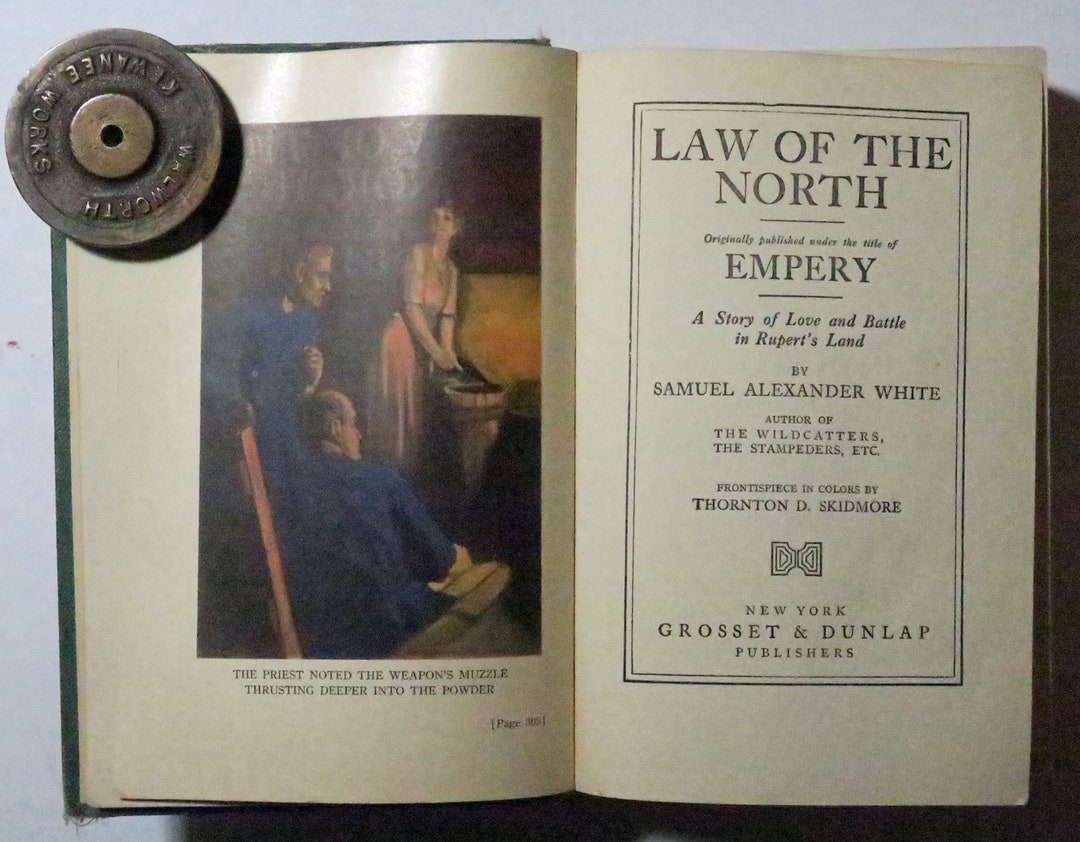Law of the North by Samuel Alexander White, 1913 - Etsy