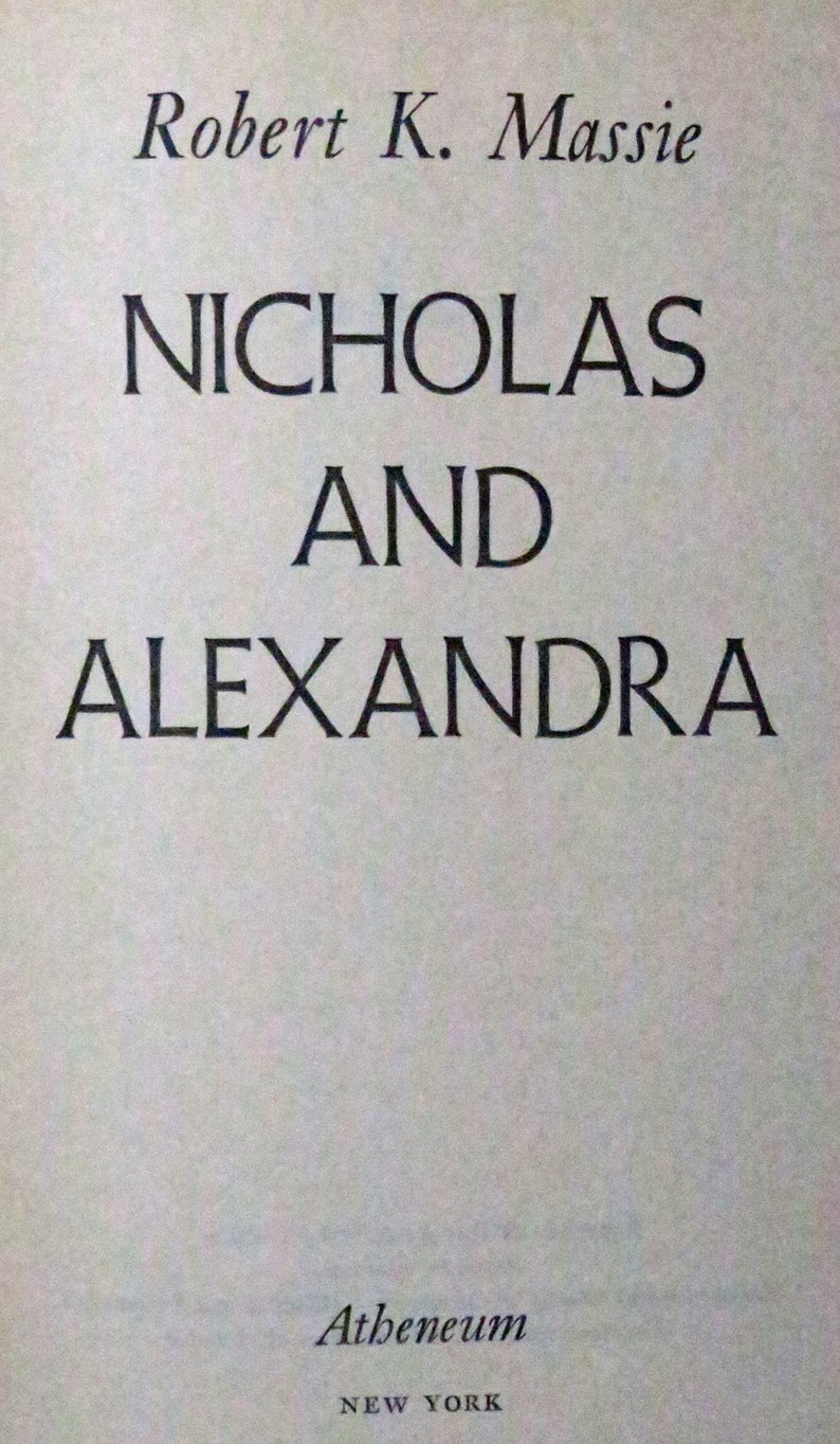 Nicholas and Alexandra by Robert K Massie, 1967 - Etsy
