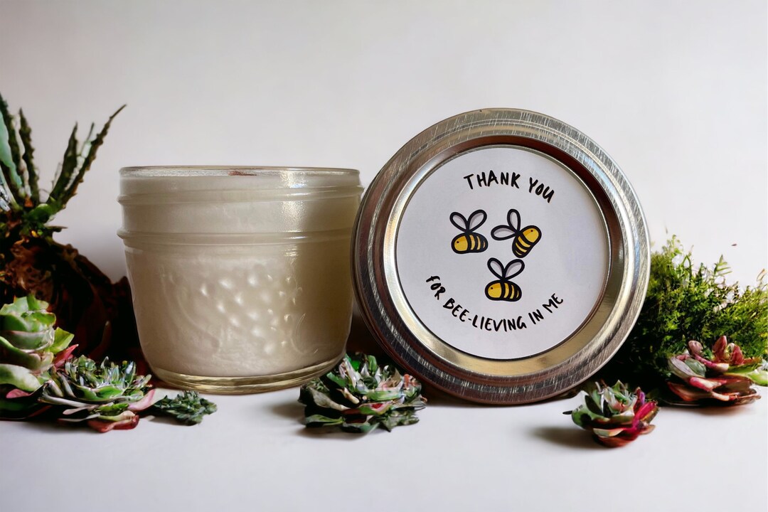 Thank You for Bee-lieving in Me 4 Oz Soy Wax Candle With Wooden Wick ...