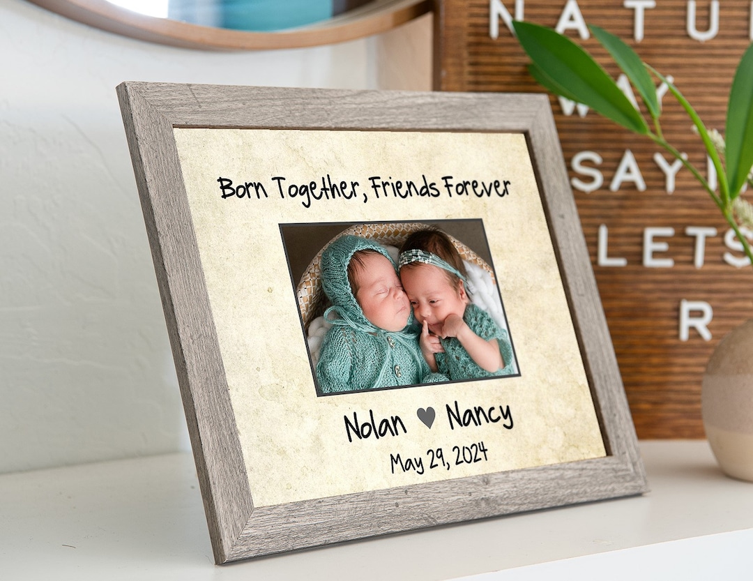 Born Together Friends Together Picture Frame-personalized Twins Frame ...
