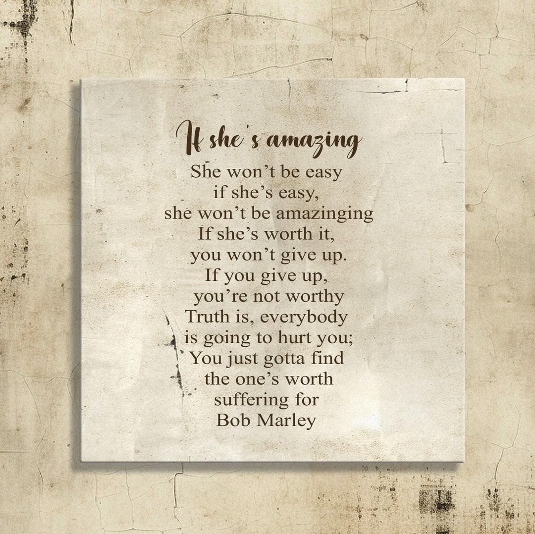 Bob Marley Song-if She's Amazing-lyrics to If She's Amazing-she Won't ...