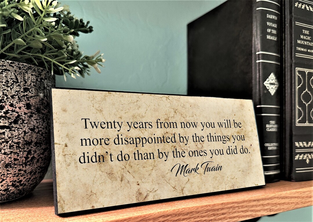 Mark Twain Quote Sign, Teacher Desk Decor, Motivational Office Wall Art ...