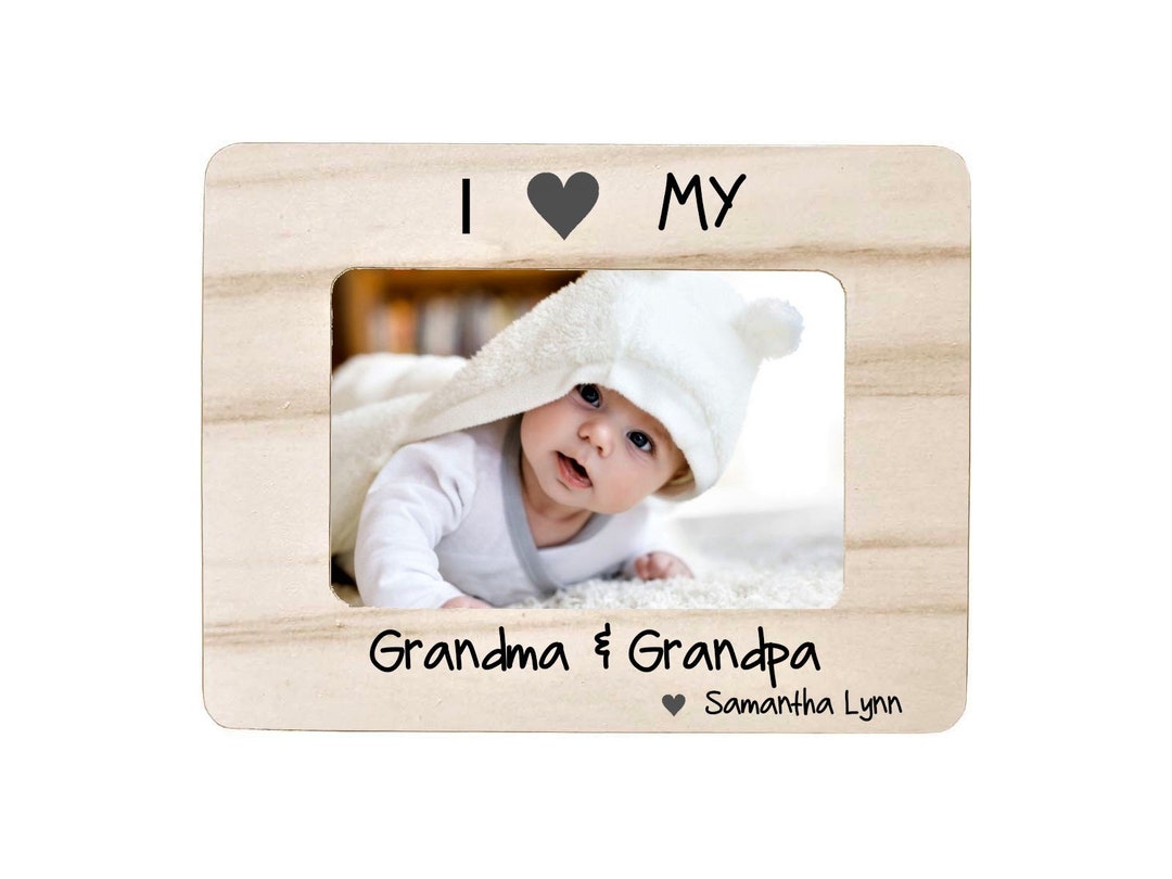 I Love My Grandma and Grandpa Picture Frame, First Grandchild Gift ...