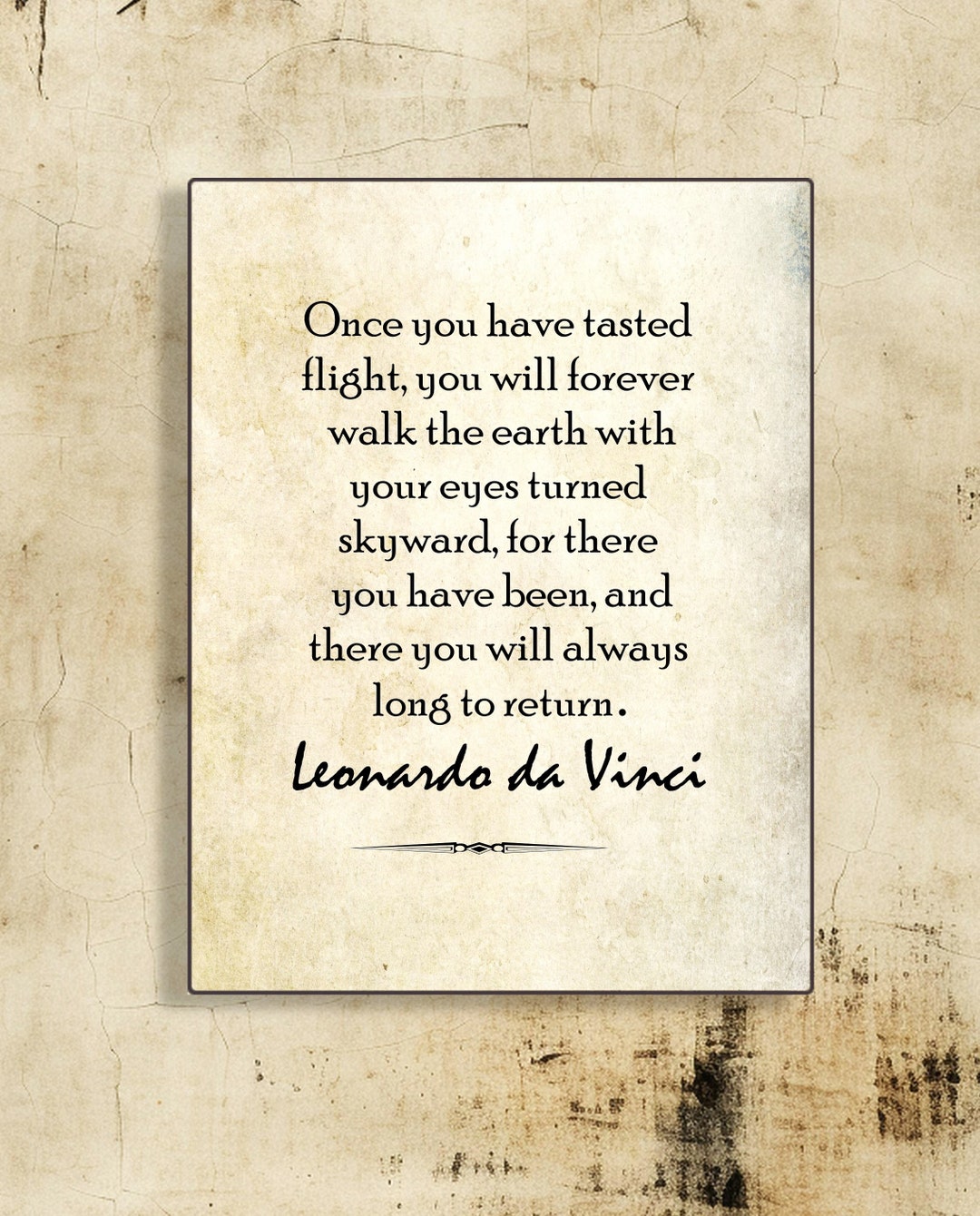 Leonardo Da Vinci Quote-once You Have Tasted Flight-wall Plaque for ...