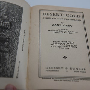 Antique Zane Grey Book Desert Gold - A Romance of the Border ...