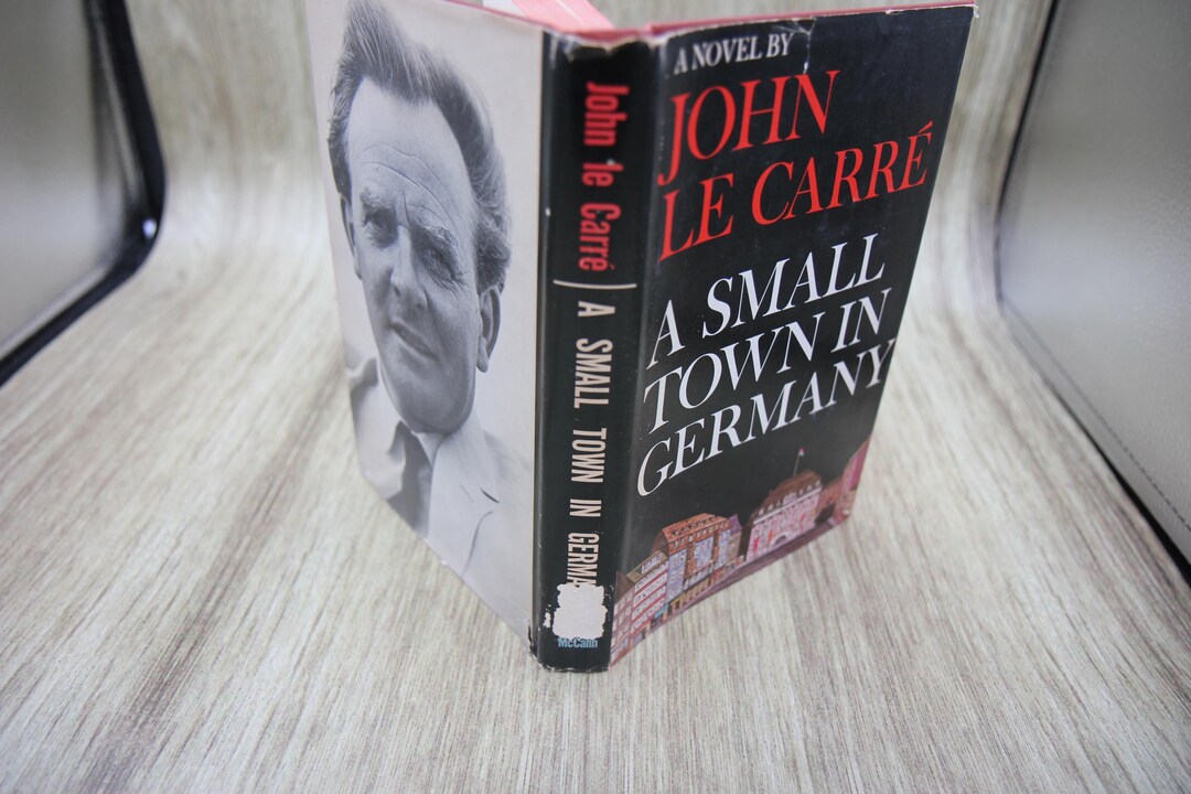 Vintage A Small Town in Germany Book by John Le Carre HC DJ BCE (1968 ...