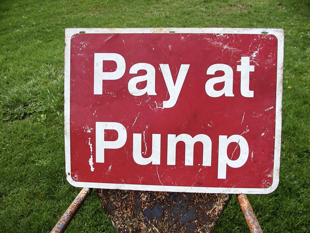 Gas Station Sign - Gas Pump Sign - Service Station Sign - Pay at Pump ...