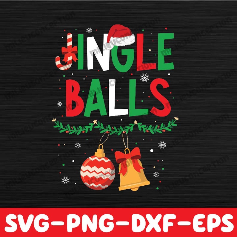 Jingle Balls Tinsel Tits Svg Matching Chestnuts Christmas Svg