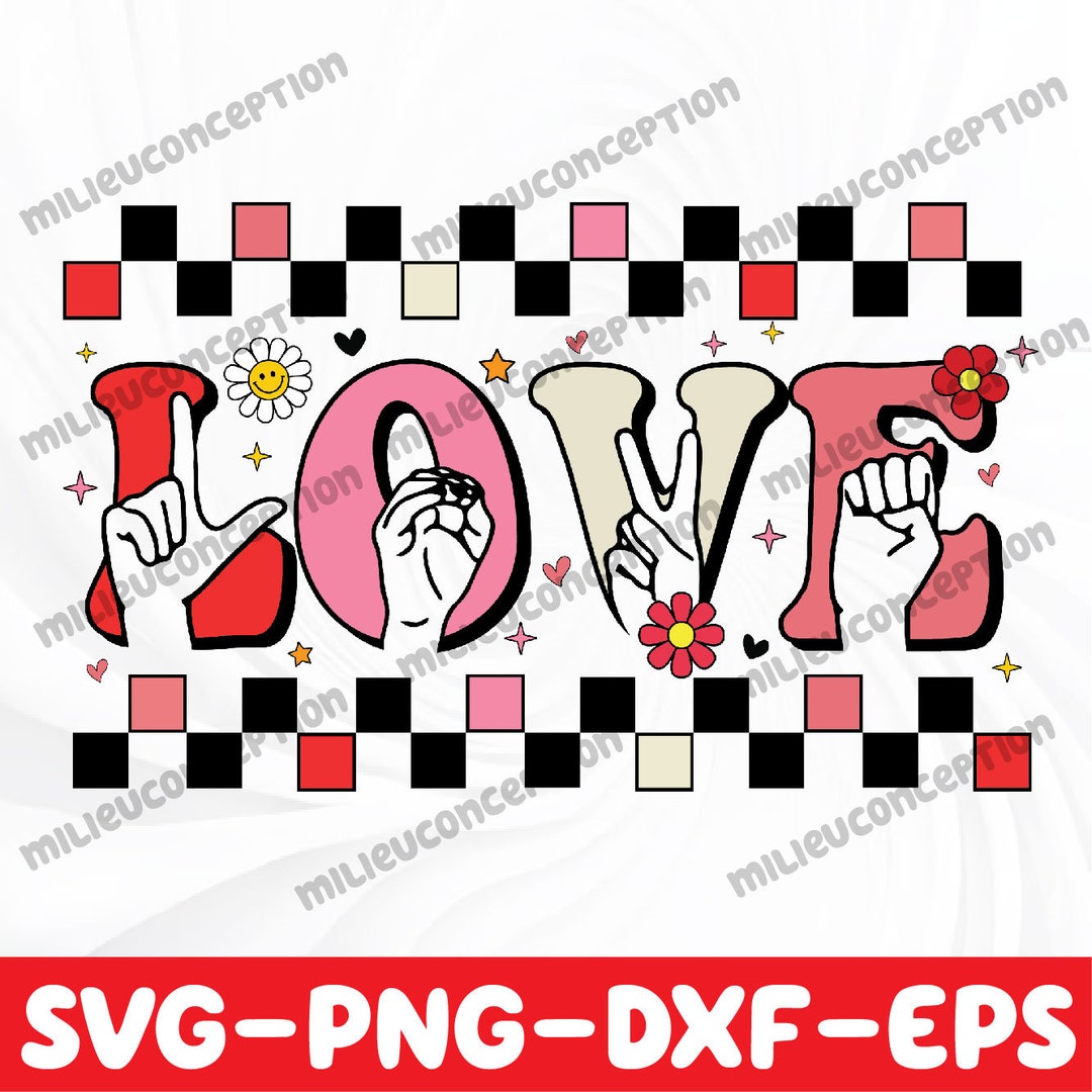 Love Sign Language Floral Heart ASL Valentine's Day Groovy Svg, ASL ...