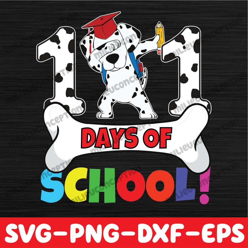 100 Days of School Dalmatian Dog Svg, 101 Days Smarter Teacher Svg ...