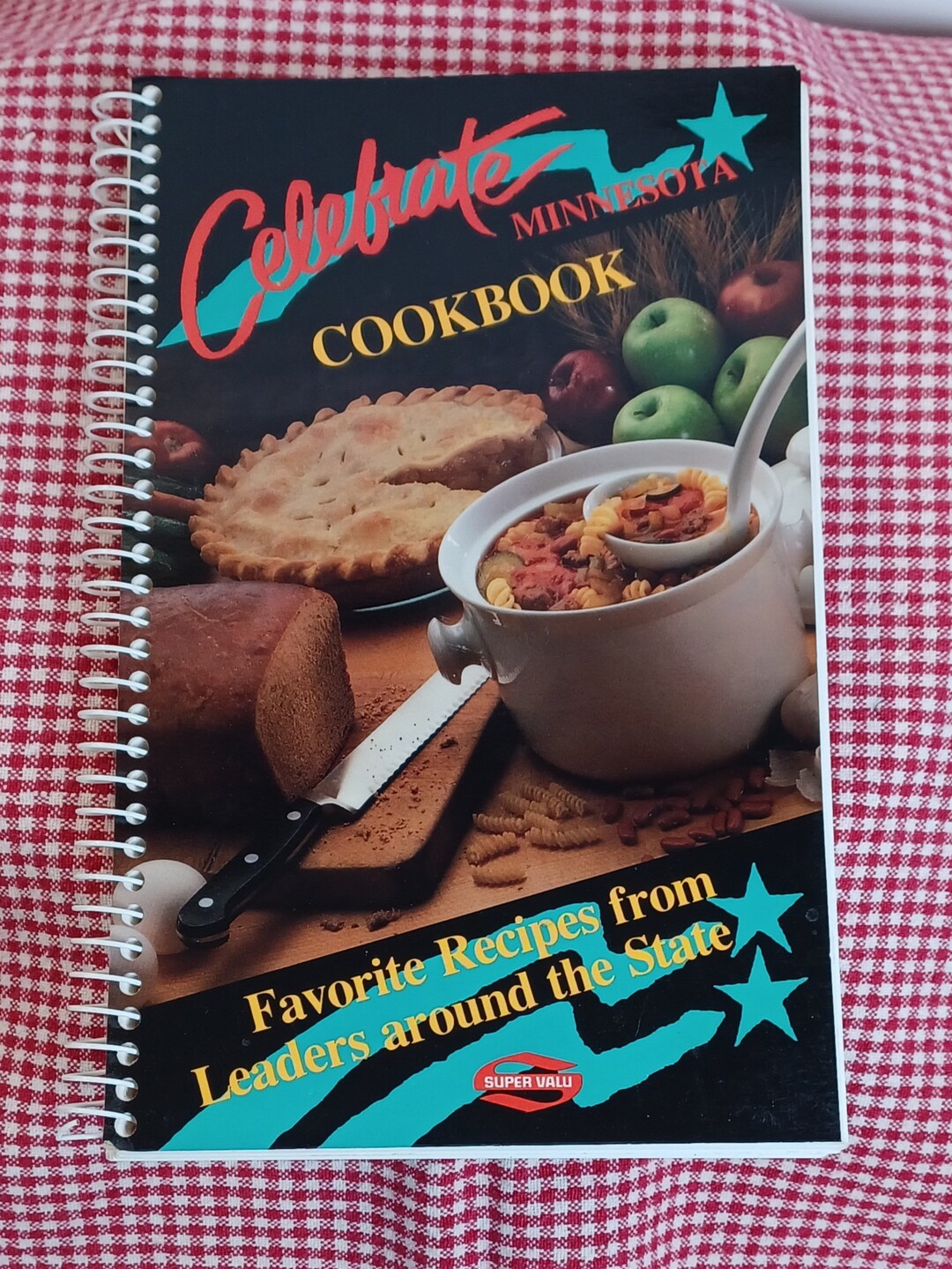 Vintage 1990 Celebrate Minnesota Cookbook ~ Favorite Recipes From ...