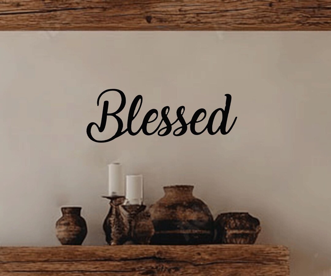 Rustic Metal Blessed Word Sign - Home Blessing Decor - Rustic Home ...