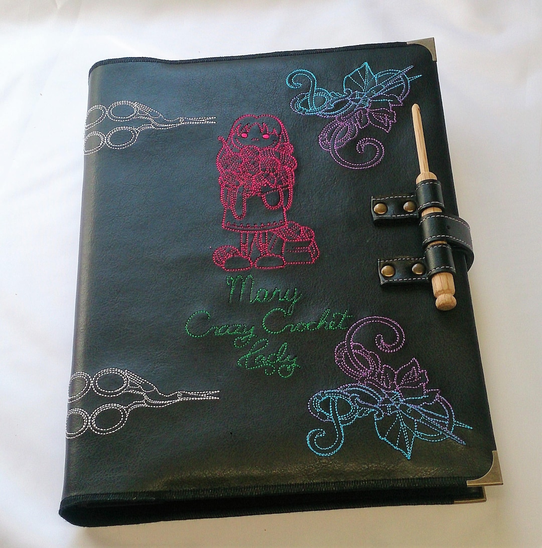 Crochet Pattern Folder / Binder With Personalised Embroidered Faux ...