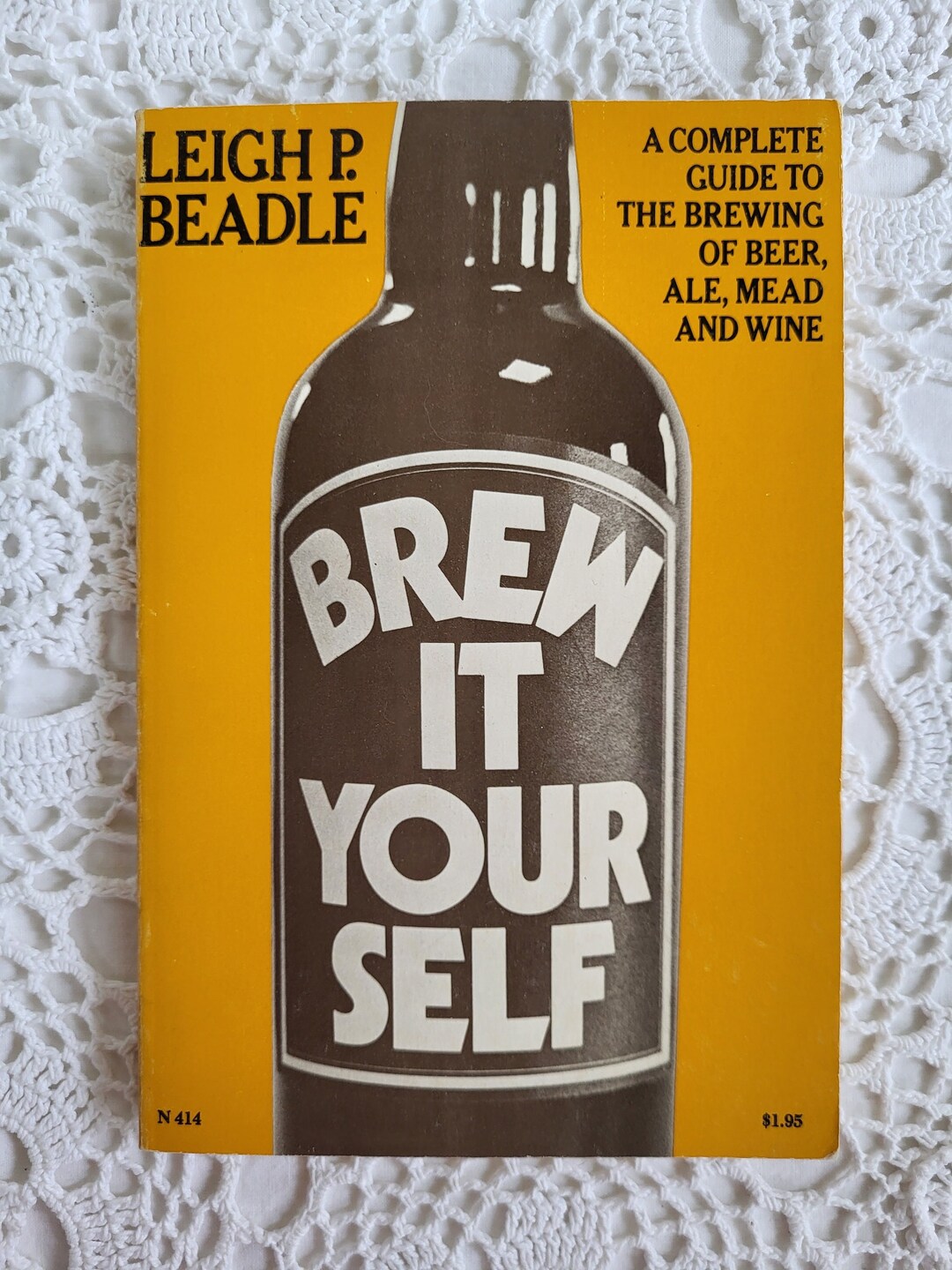 Brew It Yourself: A Complete Guide to the Brewing of Beer, Ale, Mead ...