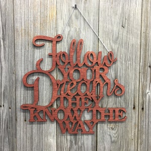 Follow Your Dreams Sign Wall Decor, Gift for New Homeowner, Wood Love ...