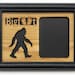 Bigfoot Picture Frame With Cutout 5x7 Frame Holds 3x4 Picture Bigfoot ...