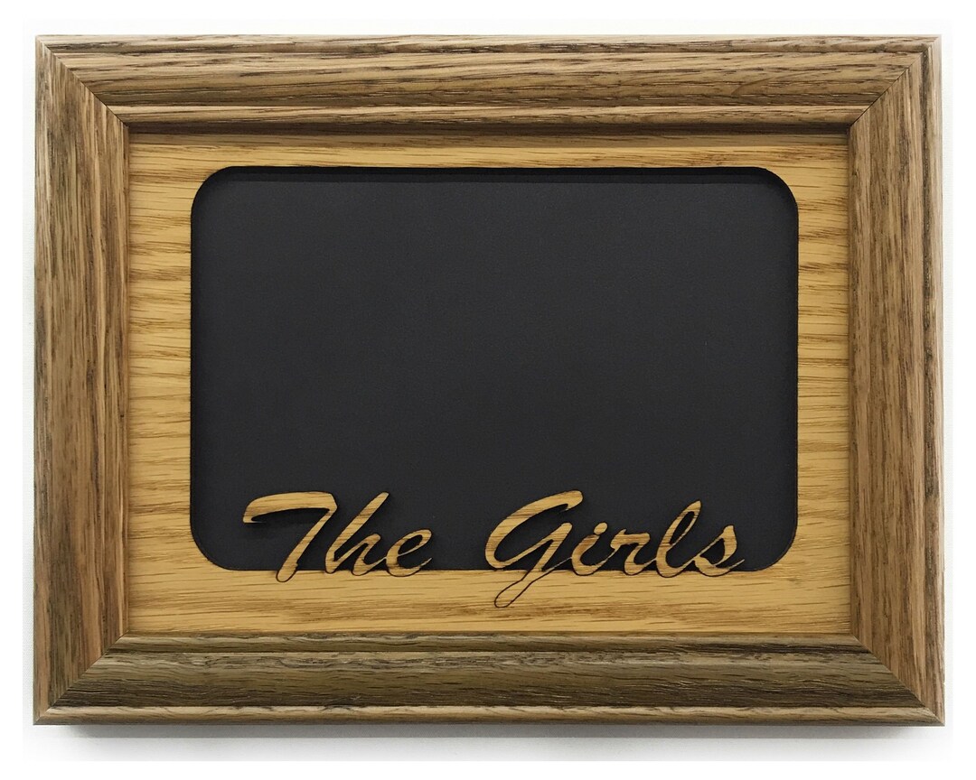 The Girls Picture Frame - 5x7 Frame Holds 4x6 Photo - Friends Picture ...