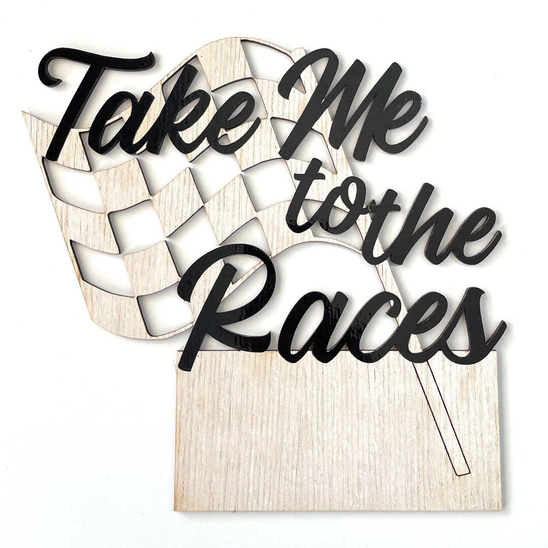 Take Me to the Races Welcome Truck Sign Set - Racing Welcome Changeable ...