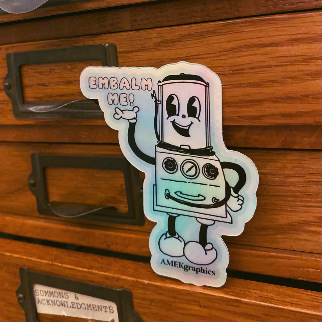 Turner Hologram Embalm Me Sticker - Etsy