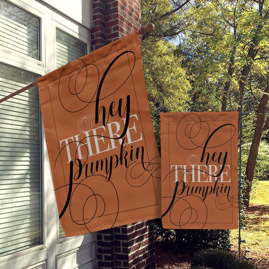Fall Flag, Hey There Pumpkin Garden Flags, Fall House Flag, Preppy ...