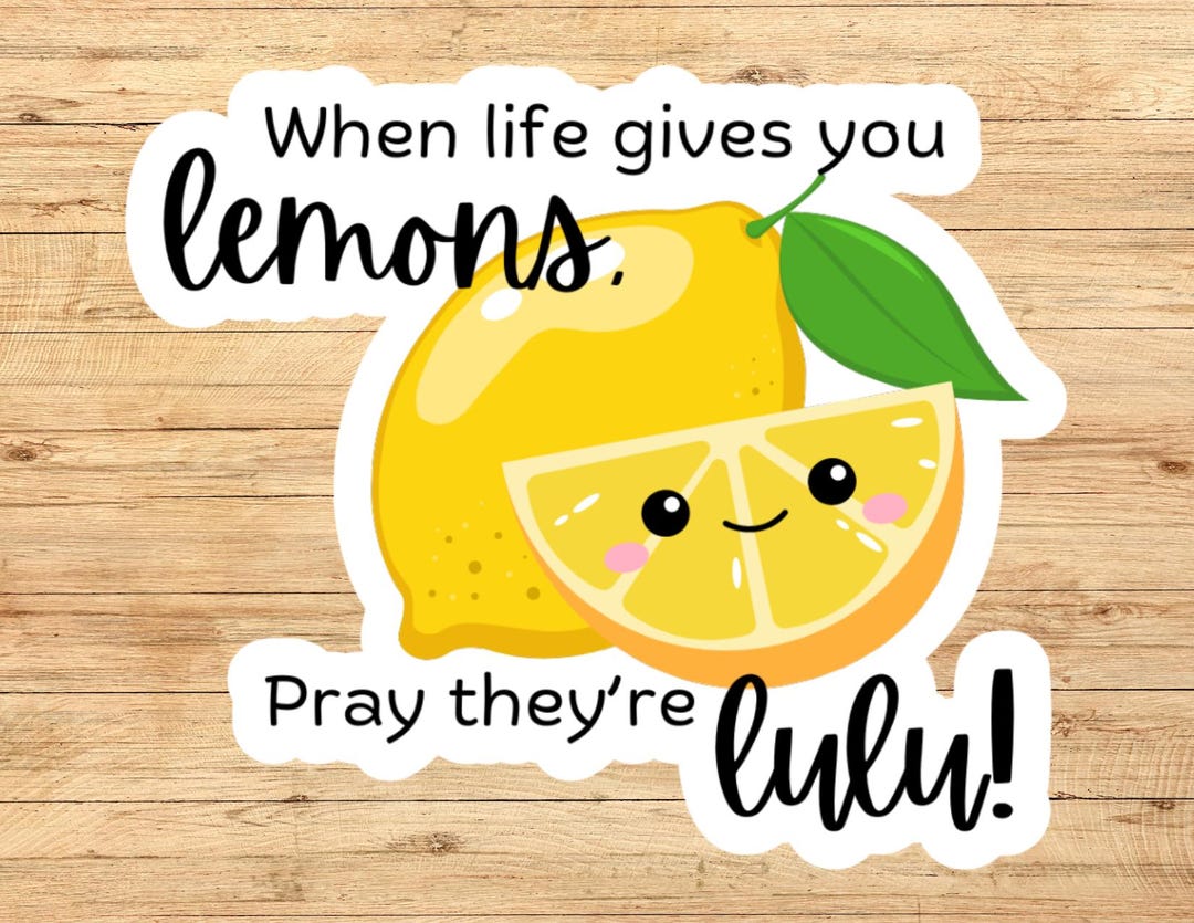 Cute Lemon Sticker, When Life Gives You Lemons - Etsy