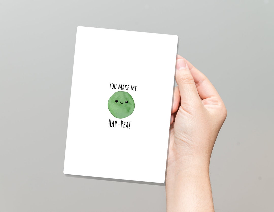 You Make Me Happy, Cute Pea Card, Cute Anniversary Card, Cute Valentine ...