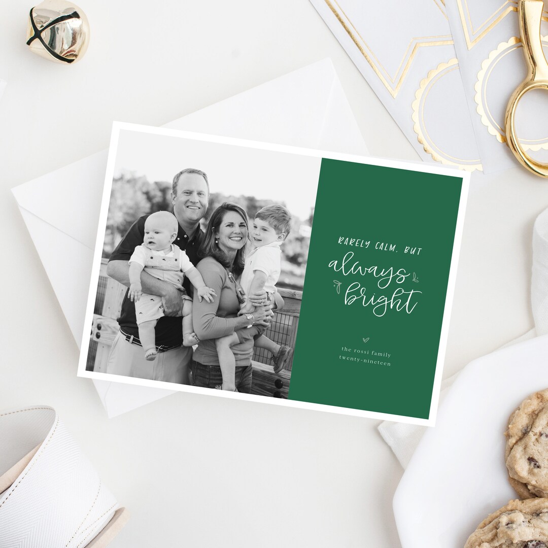 Rarely Calm Always Bright, Hand Lettered Holiday Card, Family Photo ...